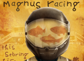 Magnus Racing “Hits the Atmosphere” in “This Sebring Life ...